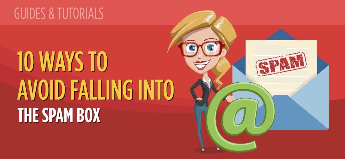 10 Ways To Avoid Falling Into The Spam Box - MailBakery