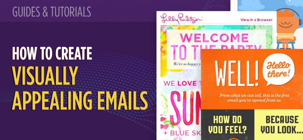 How to Create Visually Appealing Emails - MailBakery