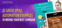 25 Great Email Automation Examples To Inspire Your Next Campaign ...