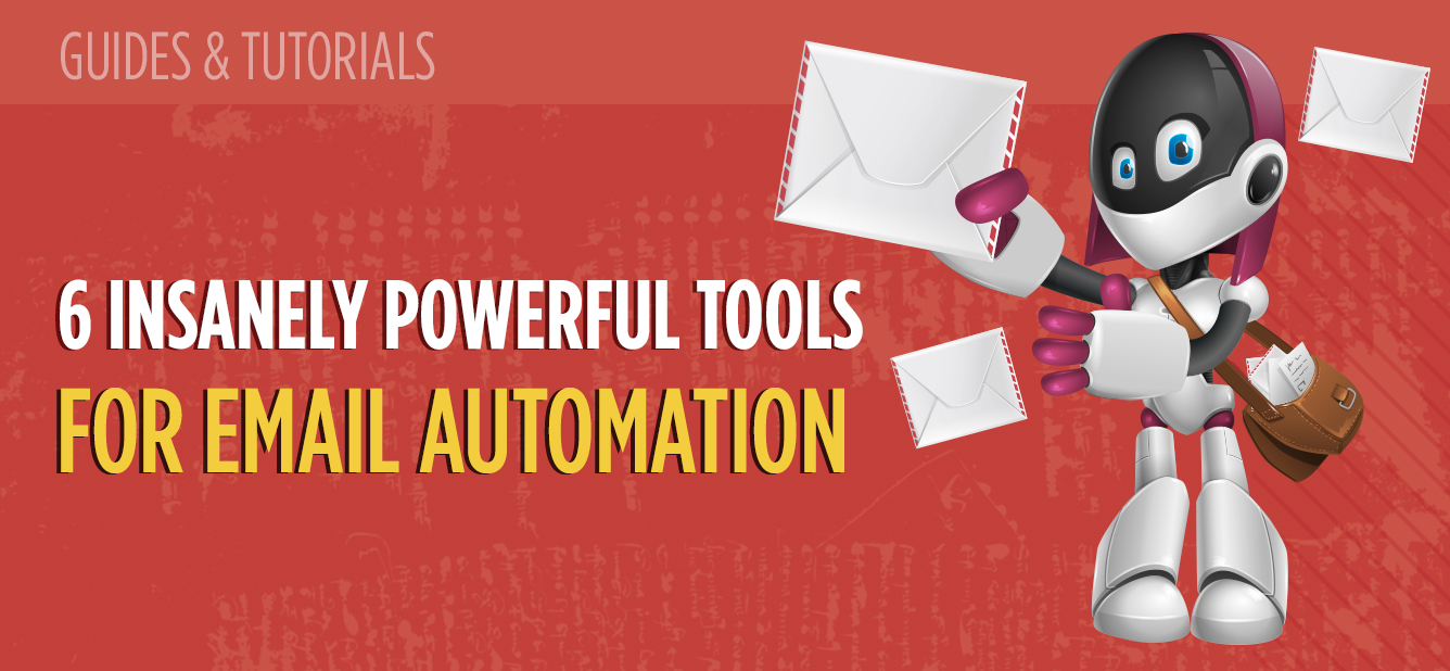 6 Insanely Powerful Email Automation Tools - MailBakery