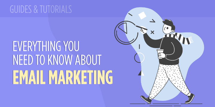 Everything You Need to Know About Email Marketing - MailBakery