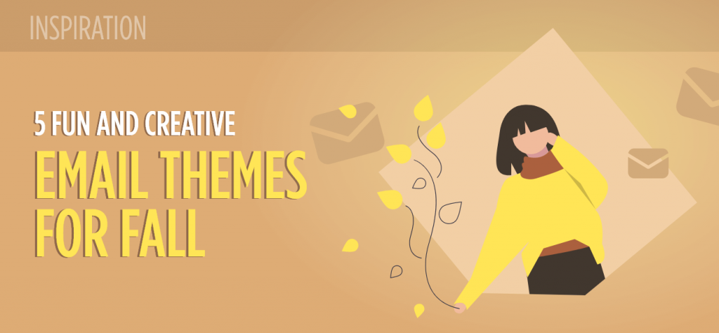 5 Fun and Creative Email Themes for Fall - MailBakery